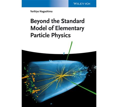 Beyond The Standard Model Of Elementary Particle Physics Text Book