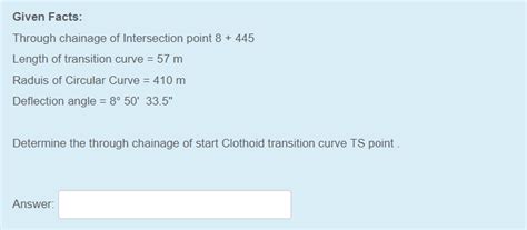 Solved Given Facts Through Chainage Of Intersection Point