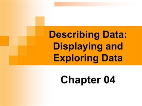 Chap 04 Describing Datadisplaying And Exploring Datapdf Physics