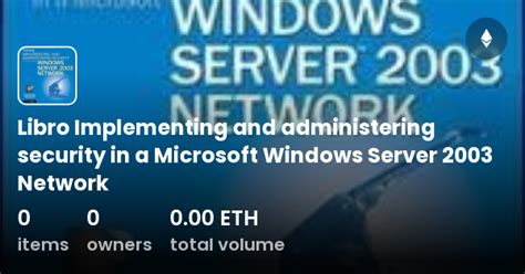 Libro Implementing And Administering Security In A Microsoft Windows