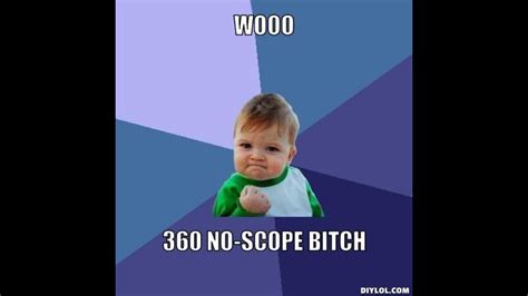 360 No Scope Youtube