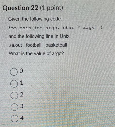 Solved Question 22 1 Point Given The Following Code Int