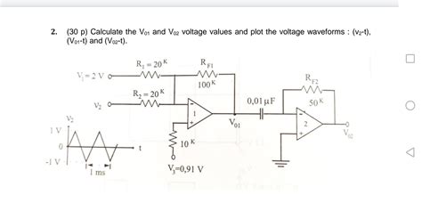 solved 2 30 p calculate the vo1 and vo2 voltage values