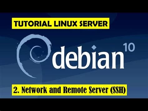 Remote Server SSH And Network Configuration Debian OpenSSH Server Linux Debian YouTube