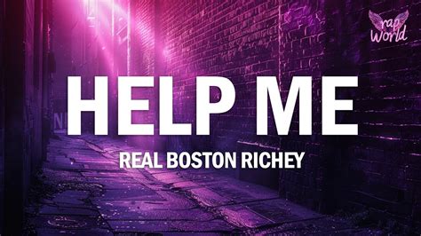 Real Boston Richey Help Me Lyrics Youtube