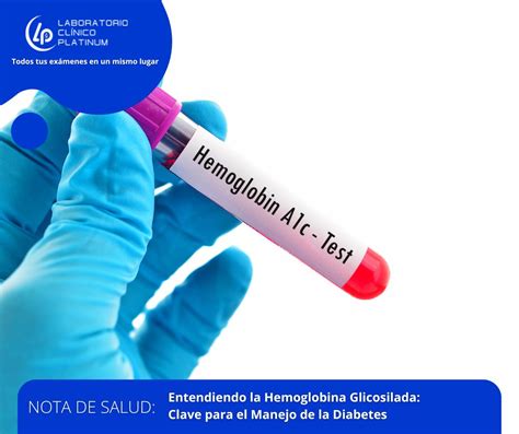 Entendiendo La Hemoglobina Glicosilada Clave Para El Manejo De La Diabetes