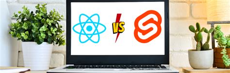 Choosing Between Svelte And React In 2025 An In Depth Comparison Guide