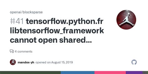 Tensorflow Python Framework Errors Impl NotFoundError Libtensorflow Framework So Cannot Open