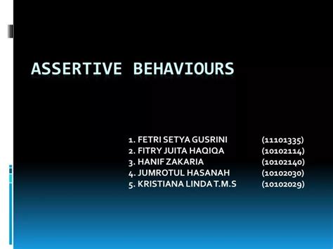 Ppt Assertive Behaviours Powerpoint Presentation Free Download Id2717838