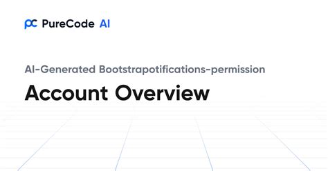 build great bootstrapotifications permission account overview