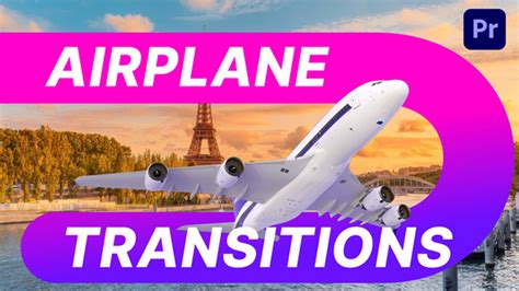 Airplane Transitions V2 Elements Ft Airplane Transition And Plane Envato