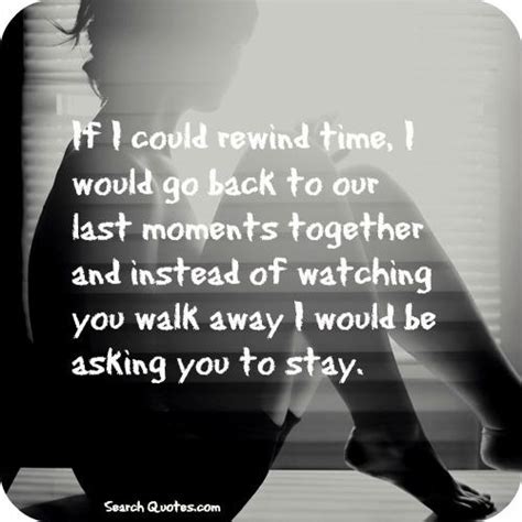 If I Could Go Back In Time Quotes Quotesgram