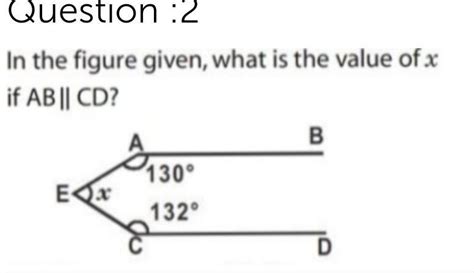 In The Given Figure Find The Value Of X If AB Is Parallel To CD Brainly In