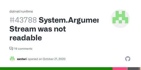 system argumentexception stream was not readable · issue 43788