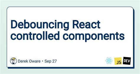 Debouncing React Controlled Components Rdevto