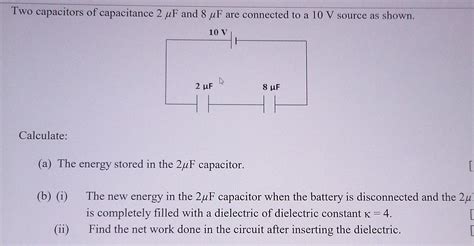 Solved Two capacitors of capacitance 2μF and 8μF are Chegg com
