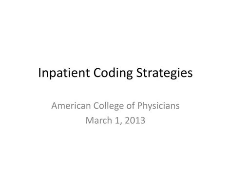 PPT Inpatient Coding Strategies PowerPoint Presentation Free Download ID