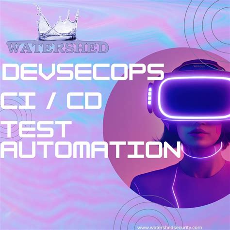 Watershed Security On Linkedin Devsecops Experts Cicd