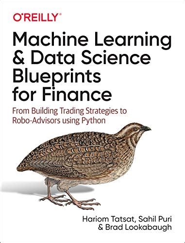 machine learning and data science blueprints for finance from building