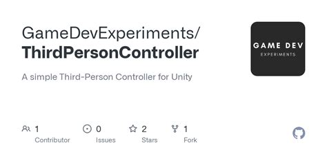 Github Gamedevexperimentsthirdpersoncontroller A Simple Third Person Controller For Unity
