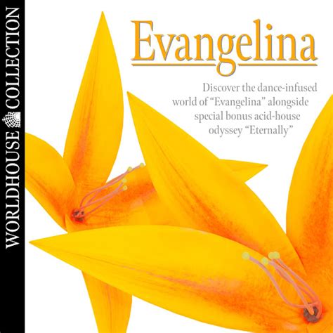 Evangelina Youtube Music