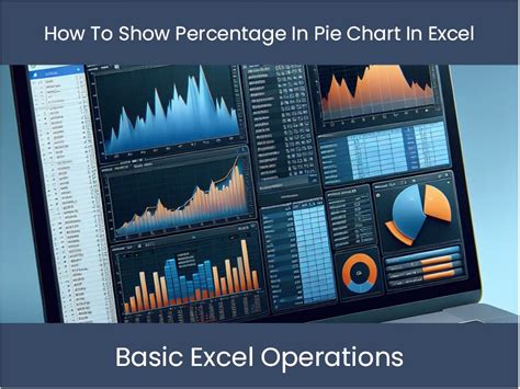 Excel Tutorial How To Show Percentage In Pie Chart In Excel Excel