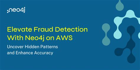 Fraud Detection Solutions With Neo4j And Aws
