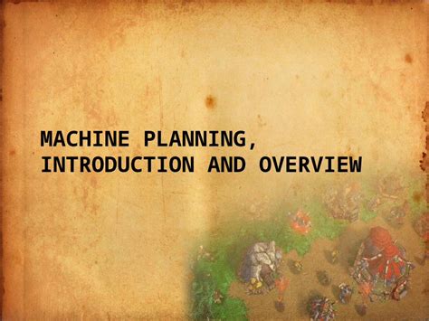 Pptx Machine Planning Introduction And Overview Dokumentips
