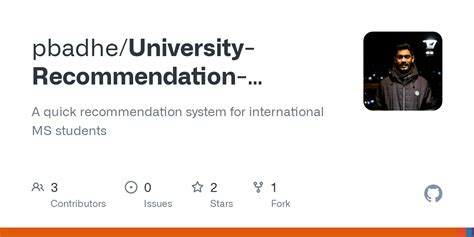 GitHub Pbadhe University Recommendation System A Quick Recommendation System For