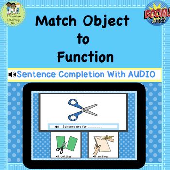 Match Object To Function Sentence Completion With Audio Boom Cards