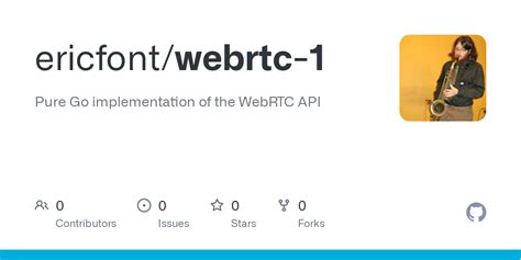 Github Ericfont Webrtc 1 Pure Go Implementation Of The Webrtc Api
