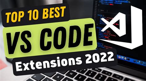 Top 10 Best Vscode Extensions For Web Developers And The Best Vscode Extensions In 2022 Artofit