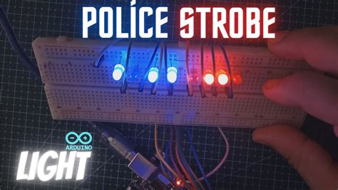 How To Make A Police Strobe Light Flasher With Arduino Arduino