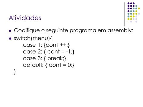 A Linguagem De Máquina Desvios E Laços Ppt Carregar