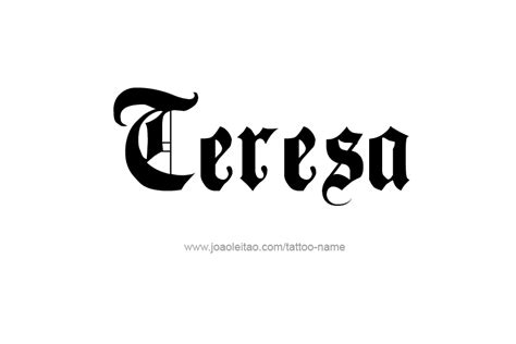 Teresa Name Tattoo Designs