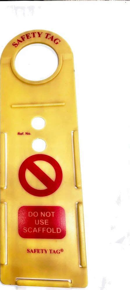 Scaffolding Safety Tags At 100 Piece Scaffoldings In Ahmedabad ID 2854493698388