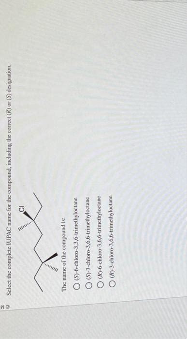 solved select the complete iupac name for the compound