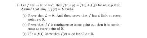 Solved 1 Let F R R Be Such That F X Y F X F Y Chegg Com
