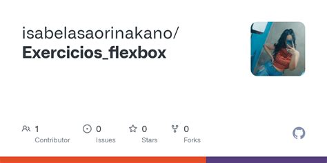 GitHub Isabelasaorinakano Exercicios Flexbox