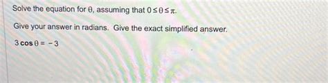 Solved Solve the equation for θ assuming that θπ Give Chegg