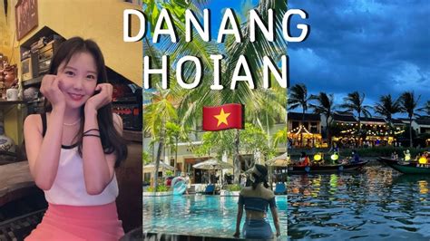 다낭호이안 4박6일🇻🇳 Vlog 코시국이후 첫 해외여행 가성비숙소 미케비치 올드타운 요가 알마니티 리조트 퓨전 스위트 다낭 Youtube