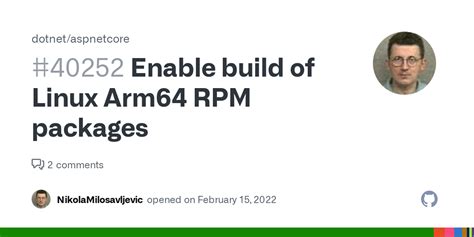 Enable Build Of Linux Arm RPM Packages Issue Dotnet Aspnetcore GitHub