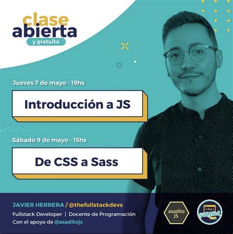 💥clases gratuitas introducción a javascript y de css a sass💥 asaditojs
