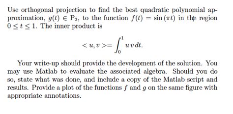 Use Orthogonal Projection To Find The Best Quadratic