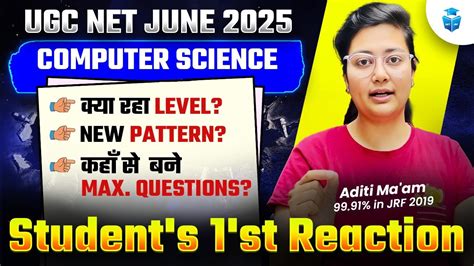Ugc Net Computer Science Exam Analysis 2025 Ugcnet Cs Answer Key And Paper Solution Aditi Mam