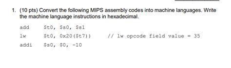 Solved 1 10 Pts Convert The Following Mips Assembly Codes