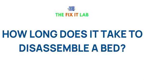 Unveiling The Secrets Of Bed Disassembly A Step By Step Guide