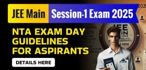 JEE Main 2024 Session 2 Exam Day Guidelines Dress Code Check Here