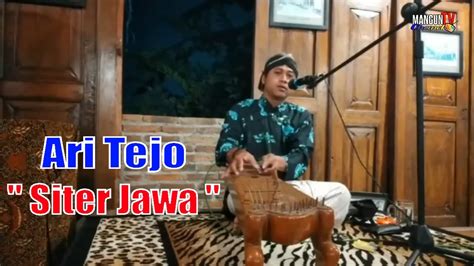 Live 30 Menit Main Musik Etnic Gending Jawa Siter Jawa Ari Tejo