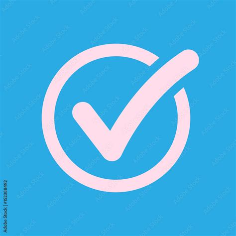 Check List Button Icon Check Mark In Round Sign Stock Vector Adobe Stock